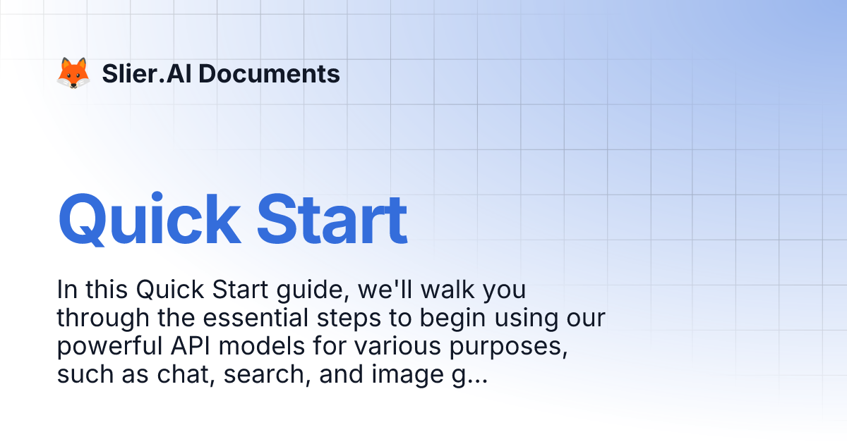 Quick Start | Slier.AI Documents